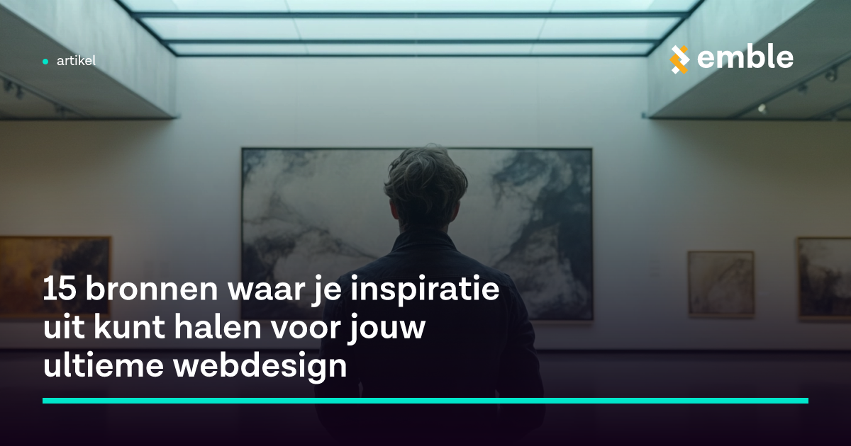 15 bronnen waar je inspiratie uit kunt halen voor jouw ultieme webdesign | Emble